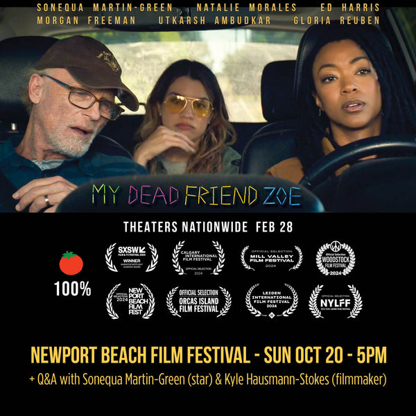 My Dead Friend Zoe - NBFF Cast & Crew Screening Ticket – Legion M Shop